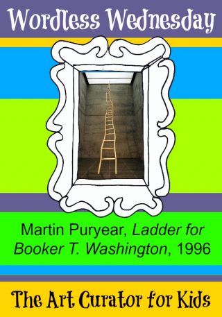 Wordless Wednesday: Ladder for Booker T. Washington