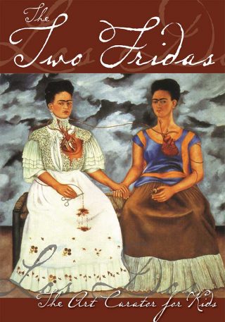 The Two Fridas - Art Discussion Lesson