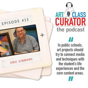 Supporting Student Expression with Eric Gibbons